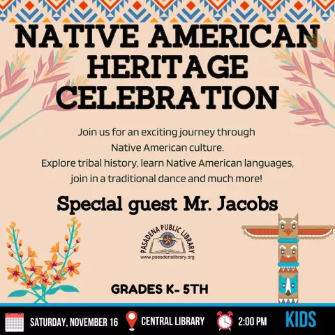 CENTRAL: Native American Heritage Month Celebration | Pasadena Public ...