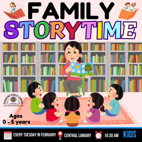CENTRAL: Family Storytime | Pasadena Public Library
