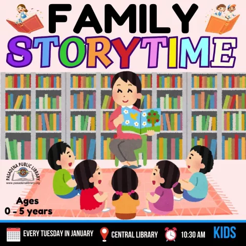 CENTRAL: Family Storytime | Pasadena Public Library